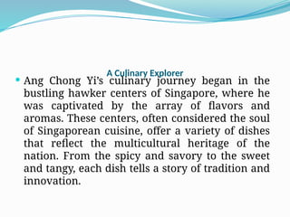 Ang Chong Yi – Unmissable Chinese Dishes in Singapore:Top Picks | PPT