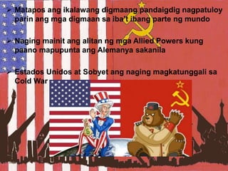 Ang cold war | PPTX