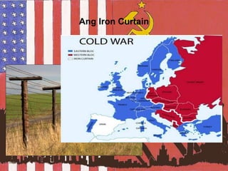 Ang cold war | PPTX