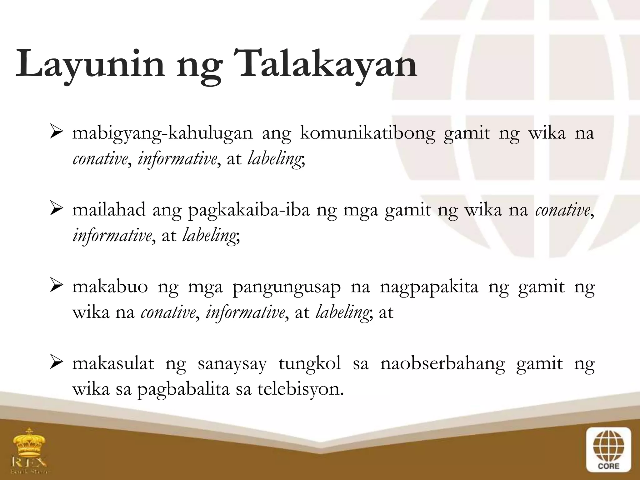 Ang_Conative_Informative_at_Labeling_na_Gamit_ng_Wika.pptx