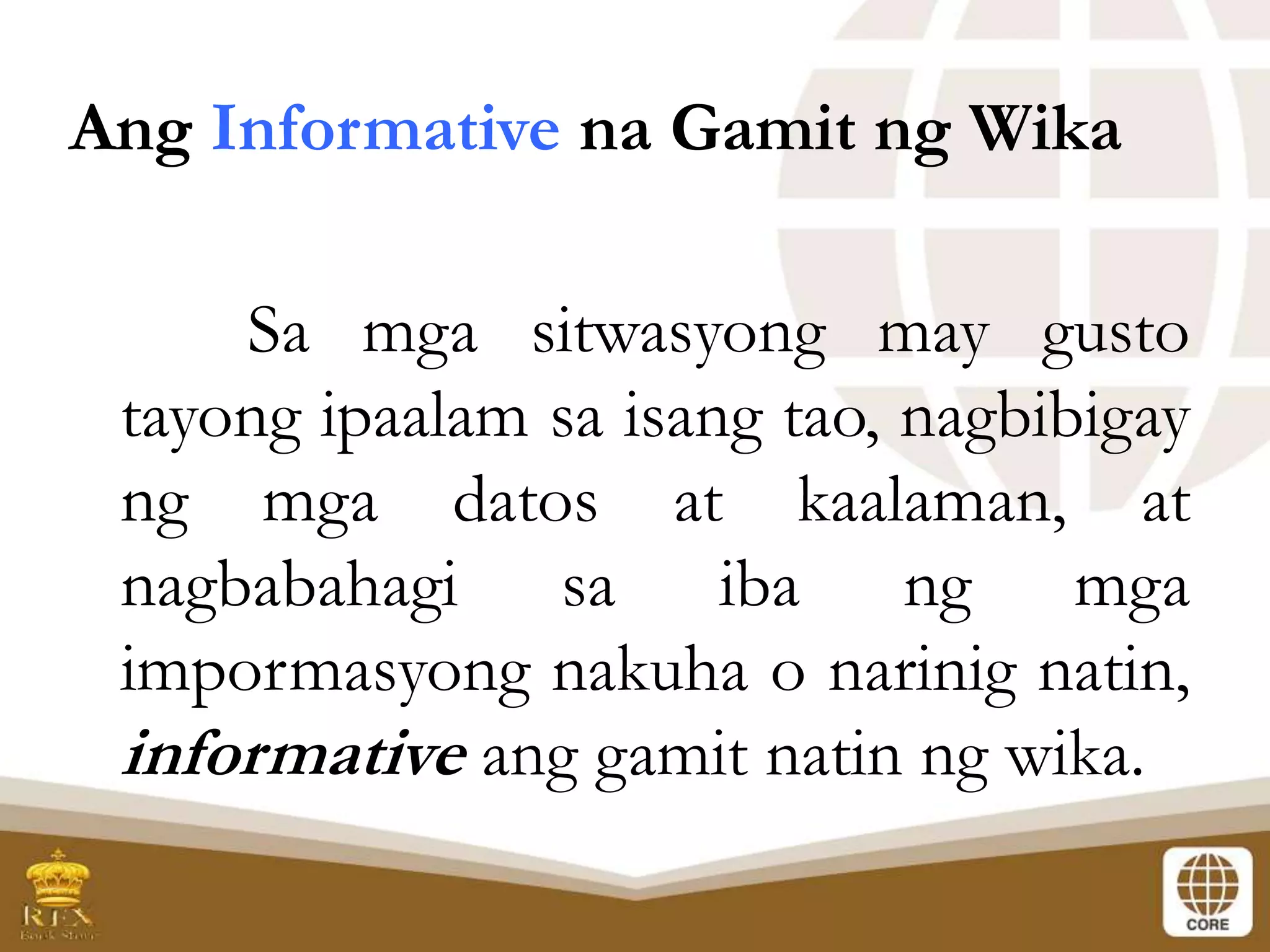 Ang_Conative_Informative_at_Labeling_na_Gamit_ng_Wika.pptx