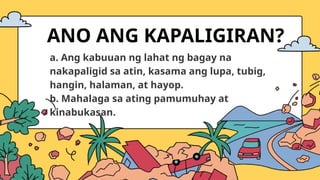 ANG DAIGDIG AT ANG ISYU NG KAPALIGIRAN (1).pptx