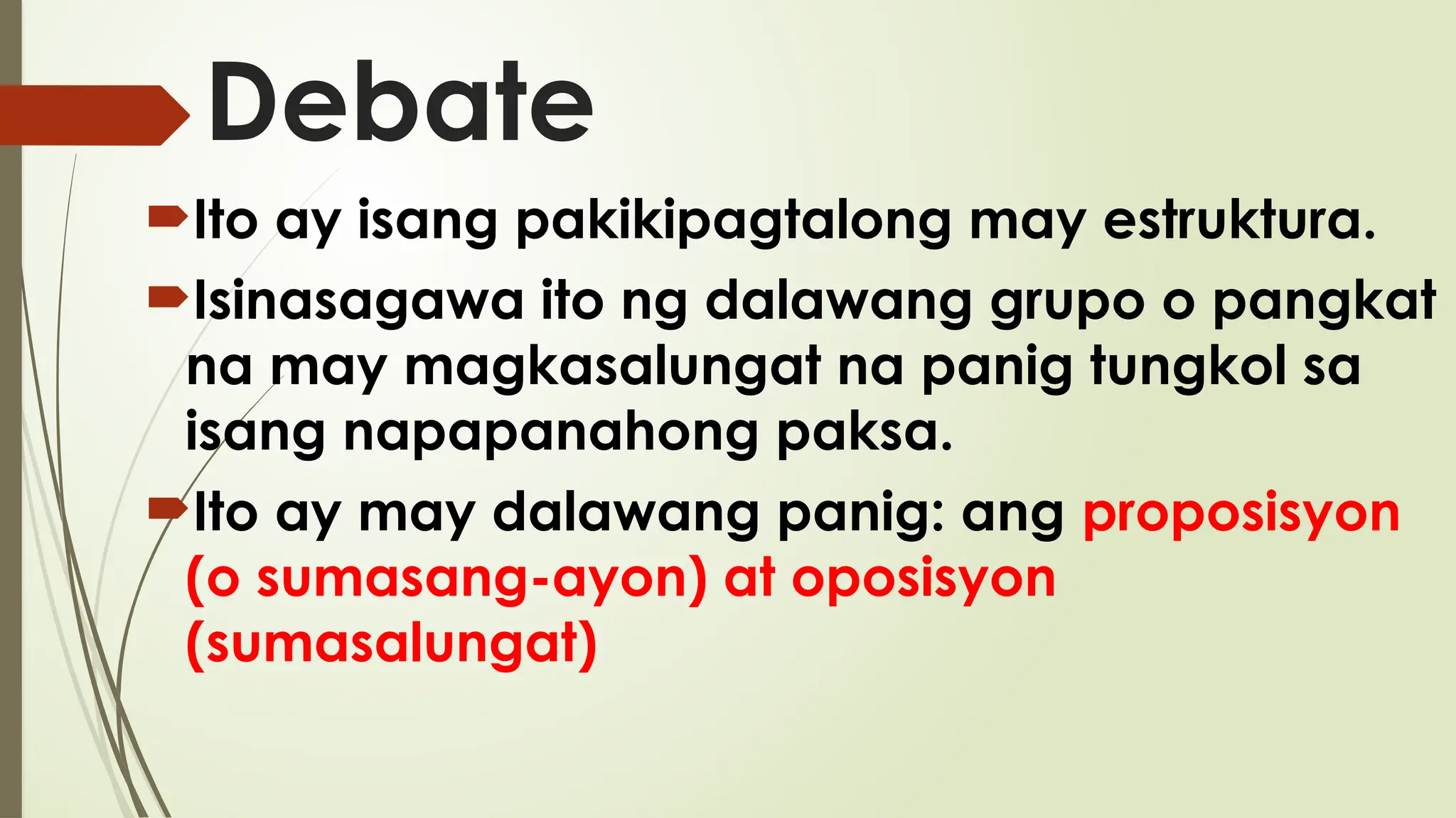 ANG DEBATE O PAKIKIPAGTALO Grade 10 FILIPINO.pptx