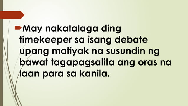 ANG DEBATE O PAKIKIPAGTALO Grade 10 FILIPINO.pptx