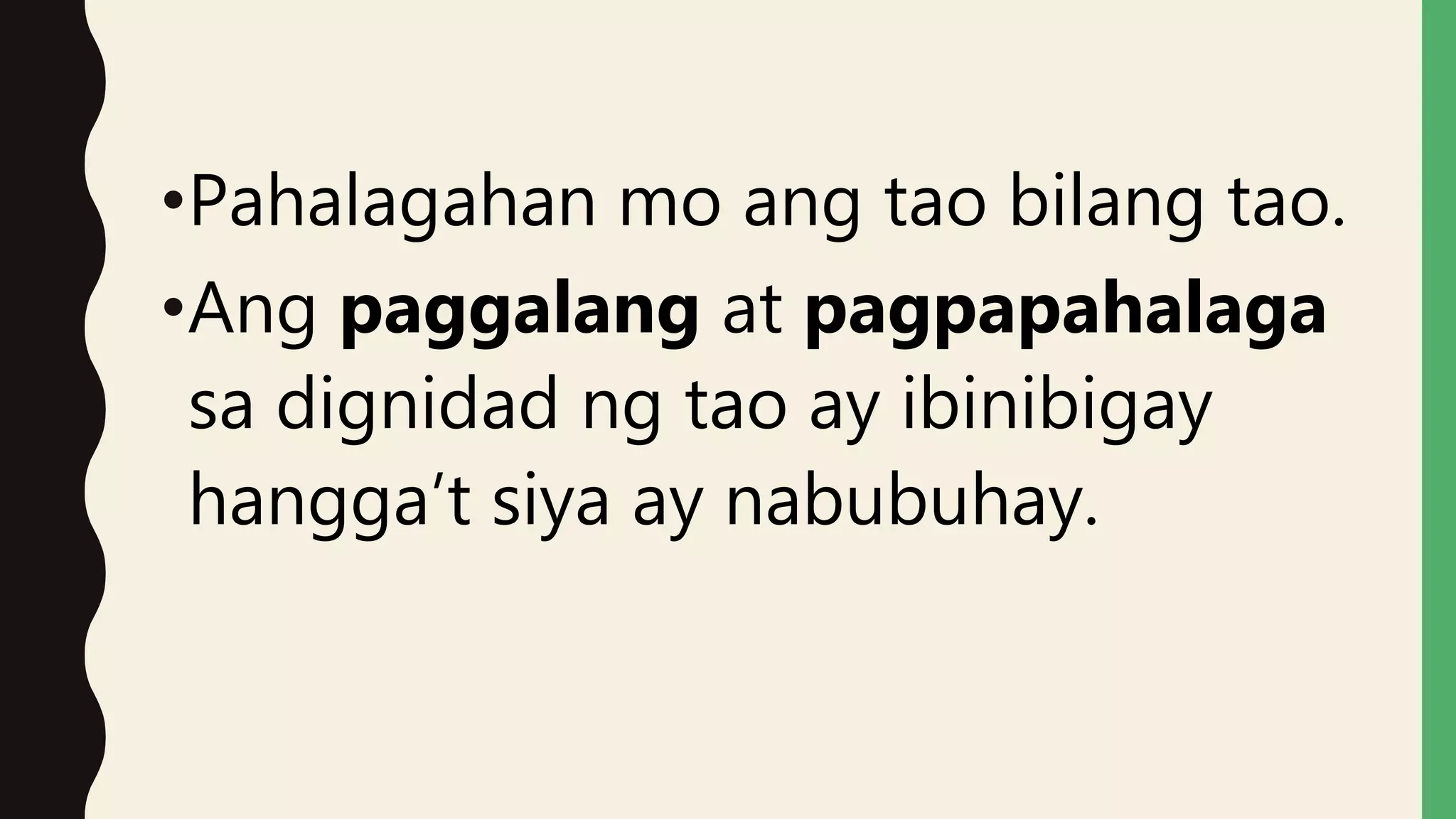 ESP 7 MODYUL 8 ANG DIGNIDAD NG TAO | PPTX