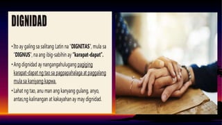 Ang dignidad ng tao | PPTX