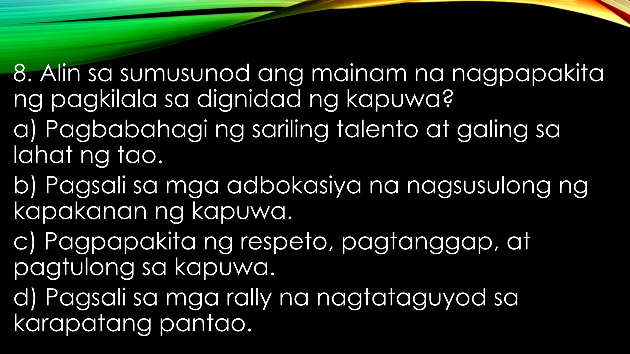 Ang Dignidad ng Tao at ang Pagpapahalagapptx | PPTX