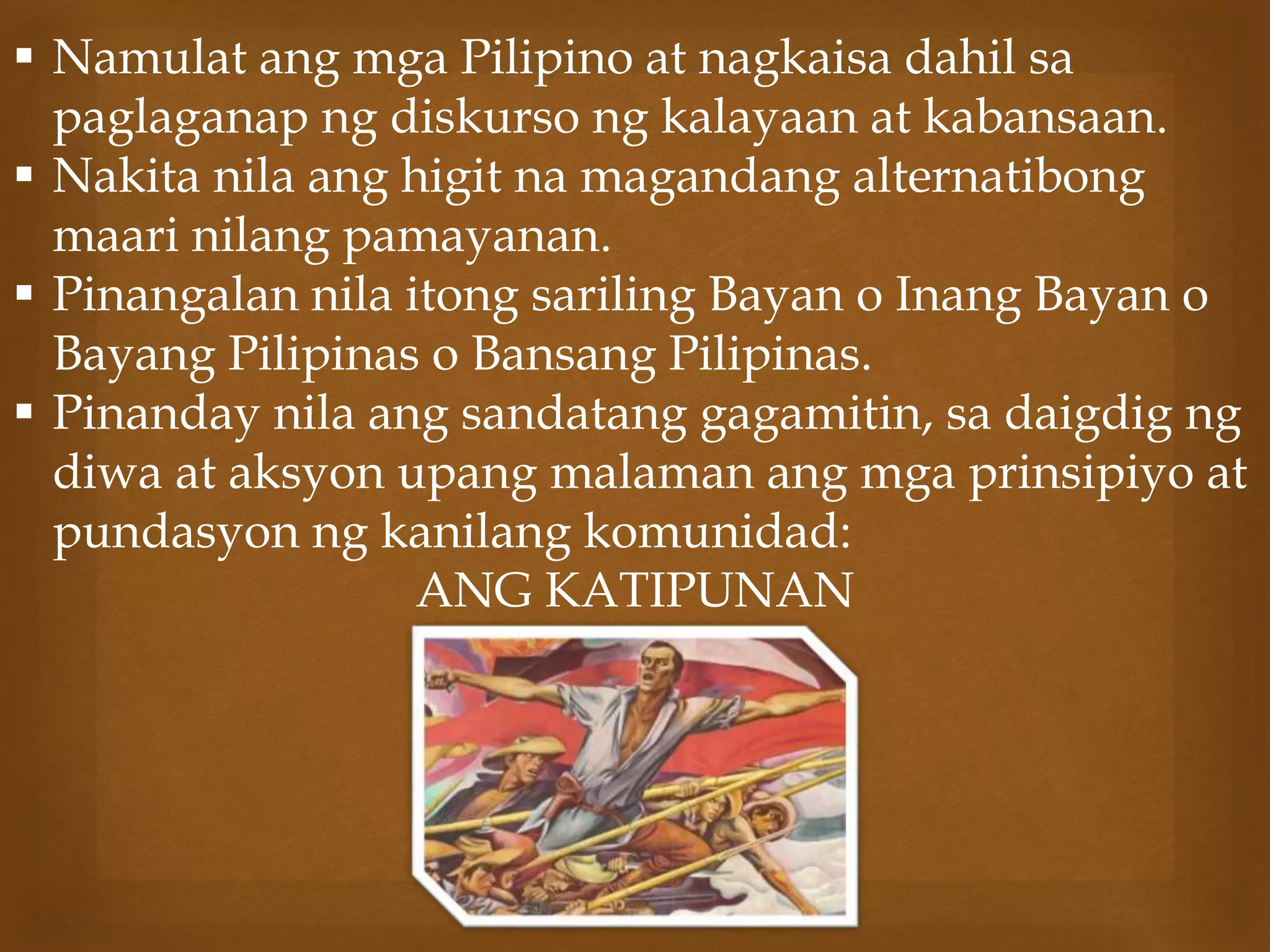 Ang Diskurso ng Kaisipan at Layunin ng Katipunan | PPTX