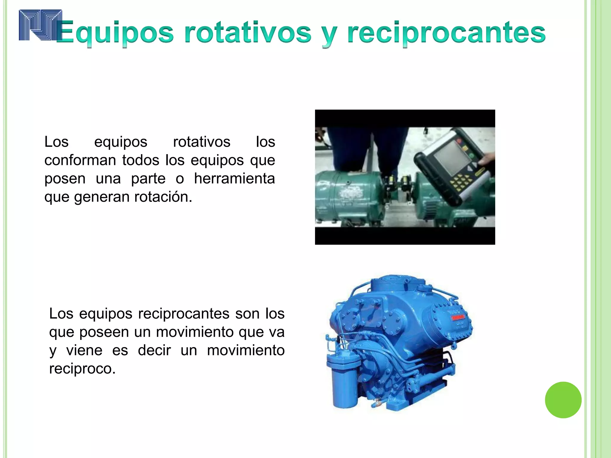 Instrumentos de inspección para equipos rotativos y reciprocantes | PPTX