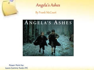 Angela’s ashes | PPTX