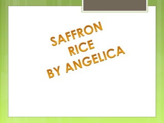 Angelica rice | PPT