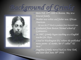 Angelina Weld Grimke