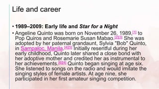 Angeline Quinto Biography, Career, Life, Showbiz.pptx