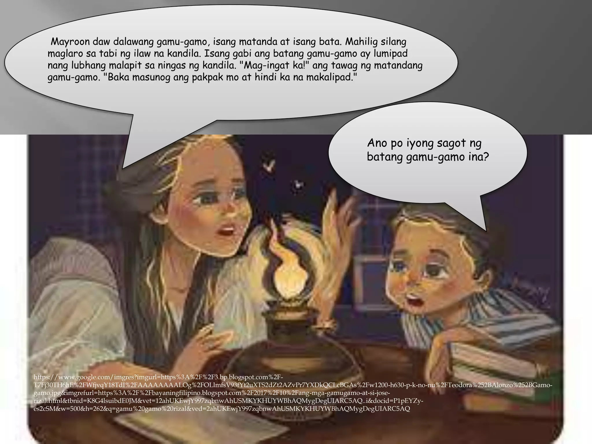 Ang Gamu-gamo ( Kuwento ng Ina ni Rizal ) | PPTX