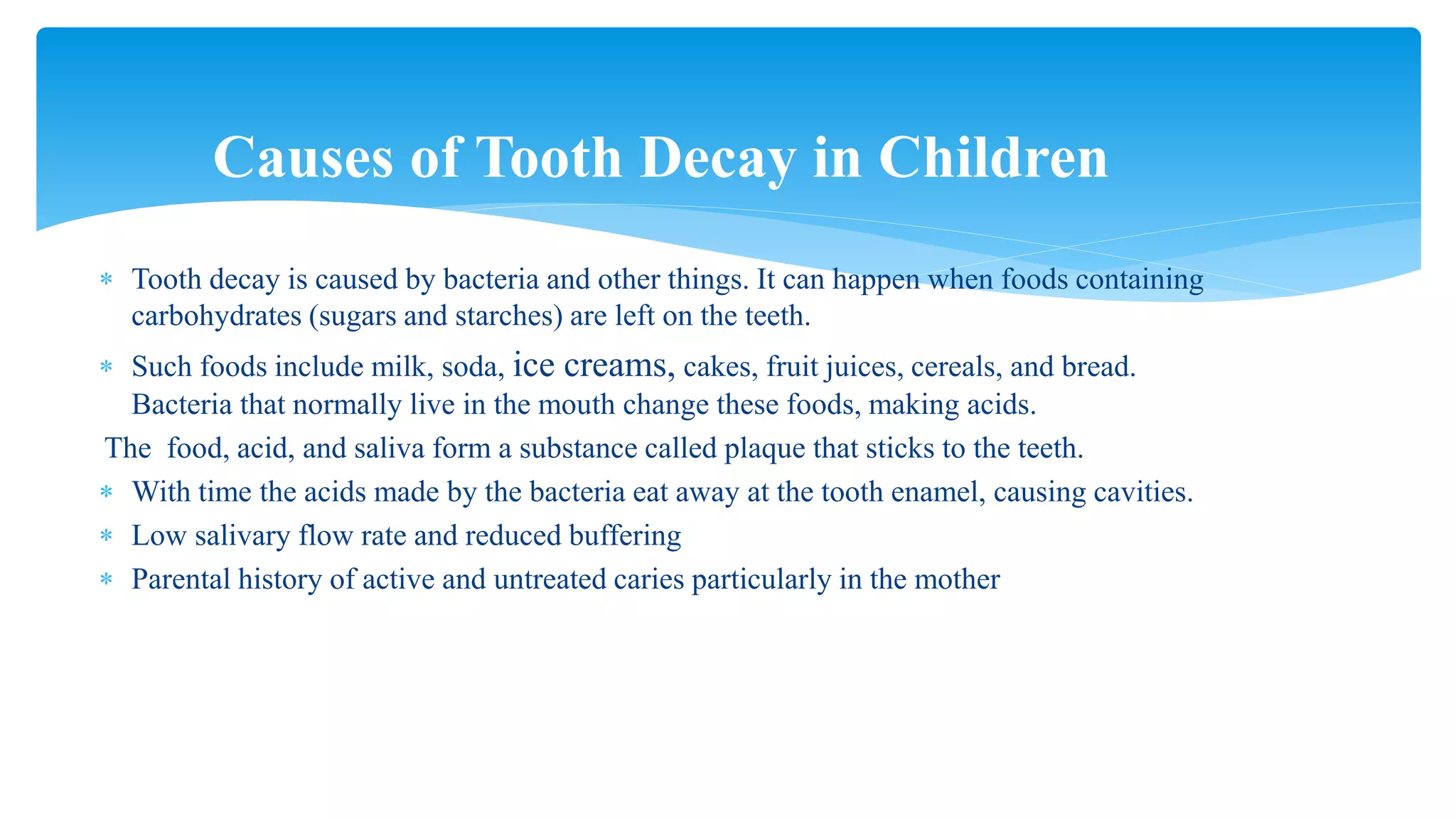 Tooth decay in children | PPTX