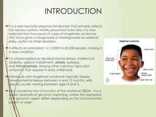 ANGELMAN SYNDROME - introduction and summary.pptx