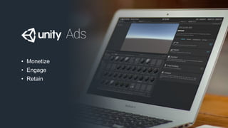 Supercharge Your Game with Unity Ads & Unity Analytics | Angelo Ferro | PPTX