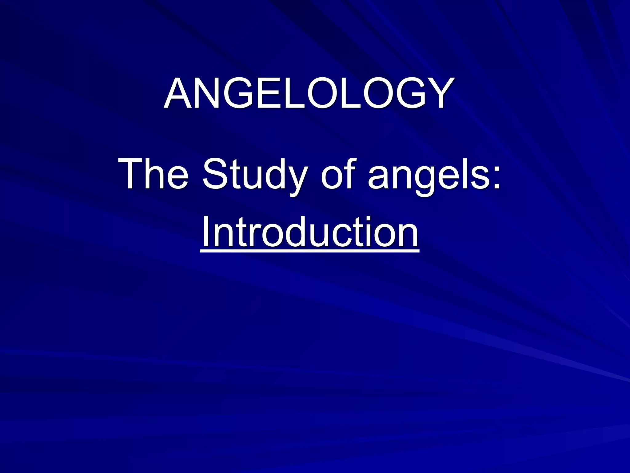Angelology 1 (Introduction on Angels) | PDF