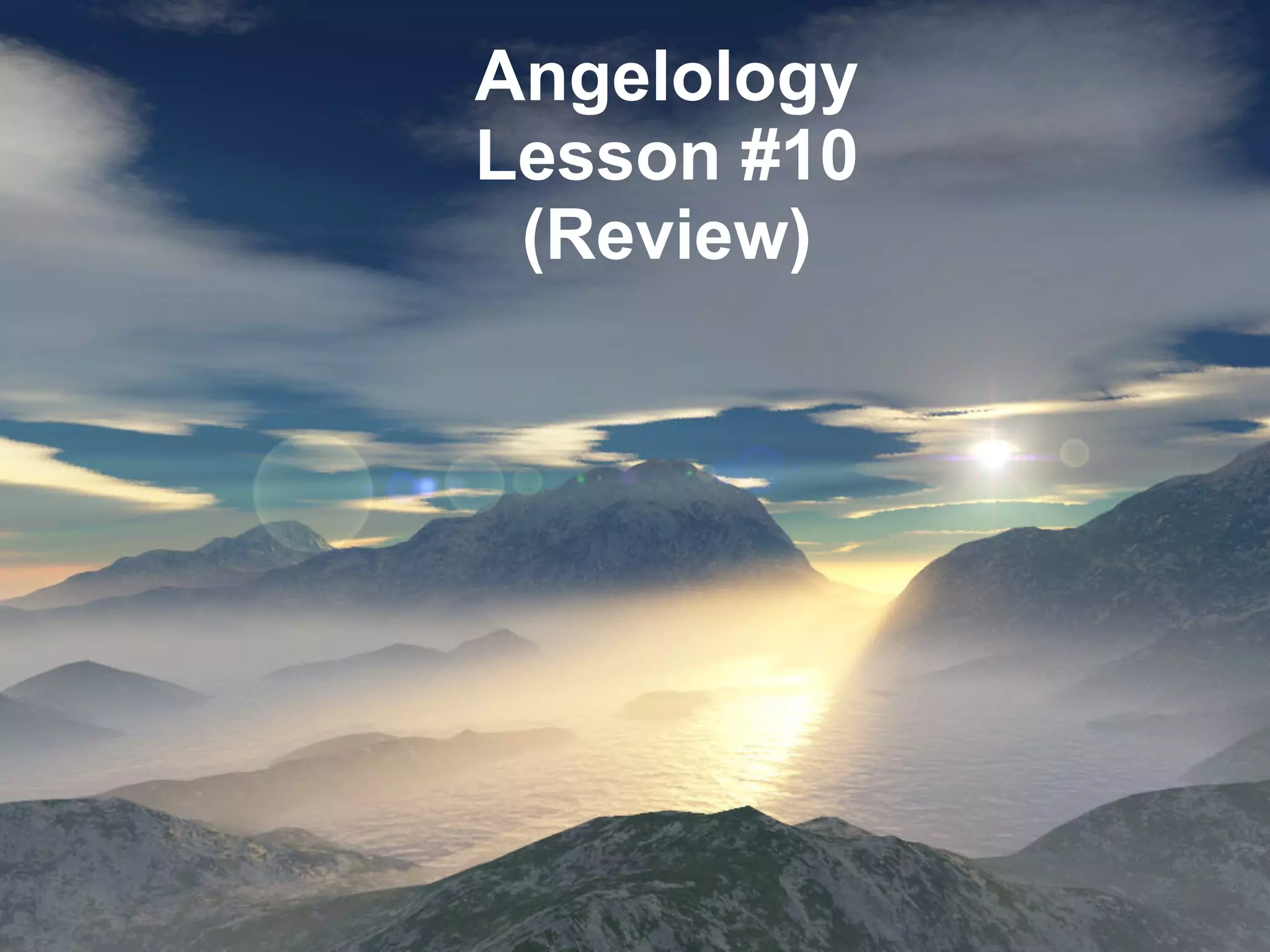 Angelology 10 (Major Review) | PDF