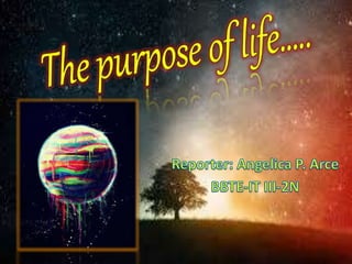 Purpose of life | PPT