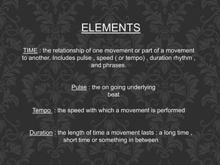 The Elements of Dance | PPTX
