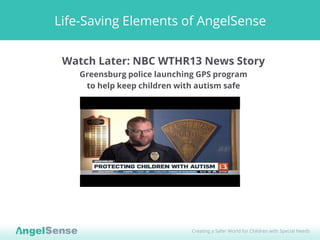 AngelSense Overview 2019 | PPTX | Special Needs Kids | Parenting