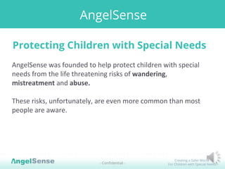 AngelSense Overview 2019 | PPTX | Special Needs Kids | Parenting