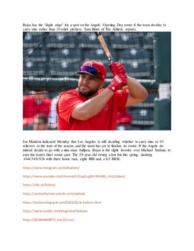 Angels' Jose Rojas In play for roster spot.docx