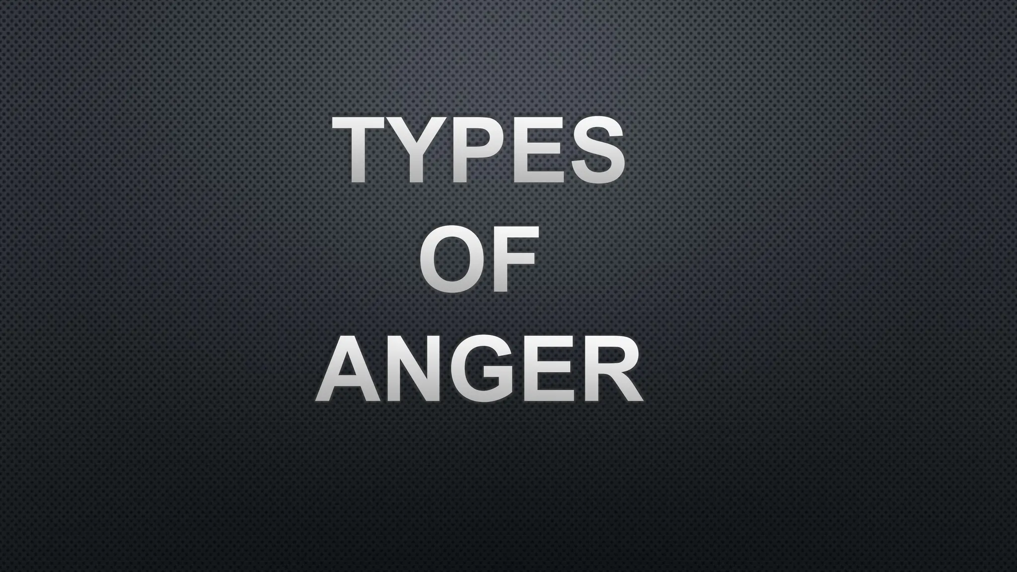 Anger - PSYCHOLOGICAL DEFINITION, ANGER & DEPRESSION, CLASSIFICATION OF ...