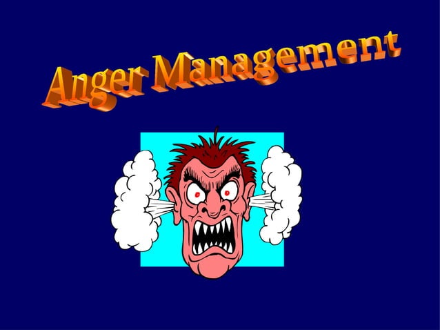 Anger Management | PPT