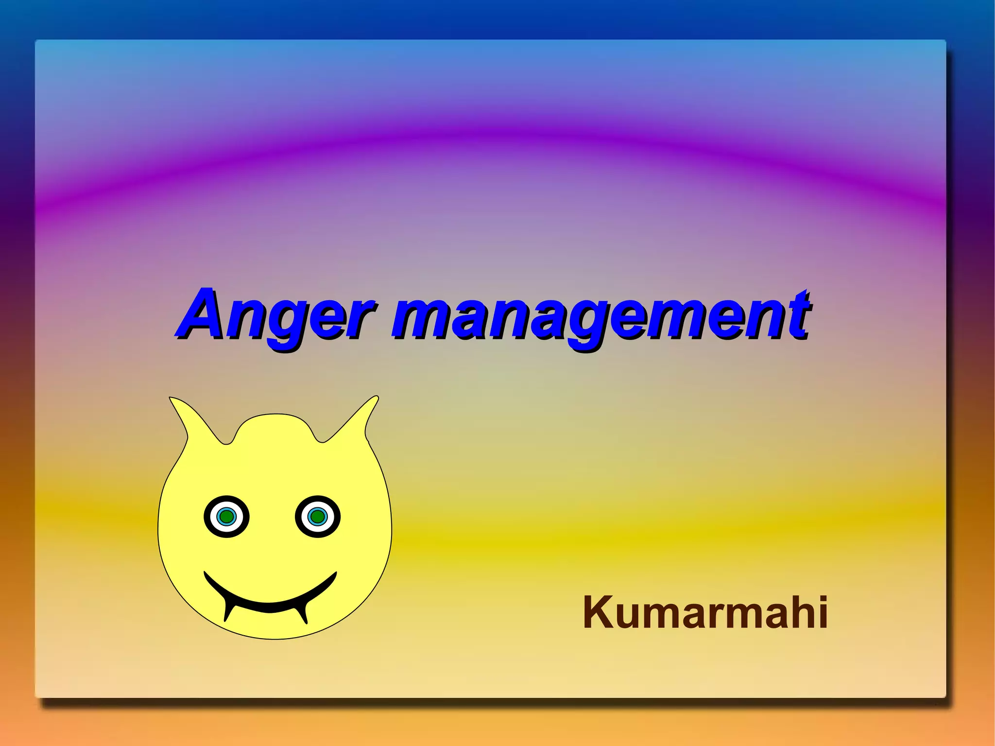 Anger Management | PPT
