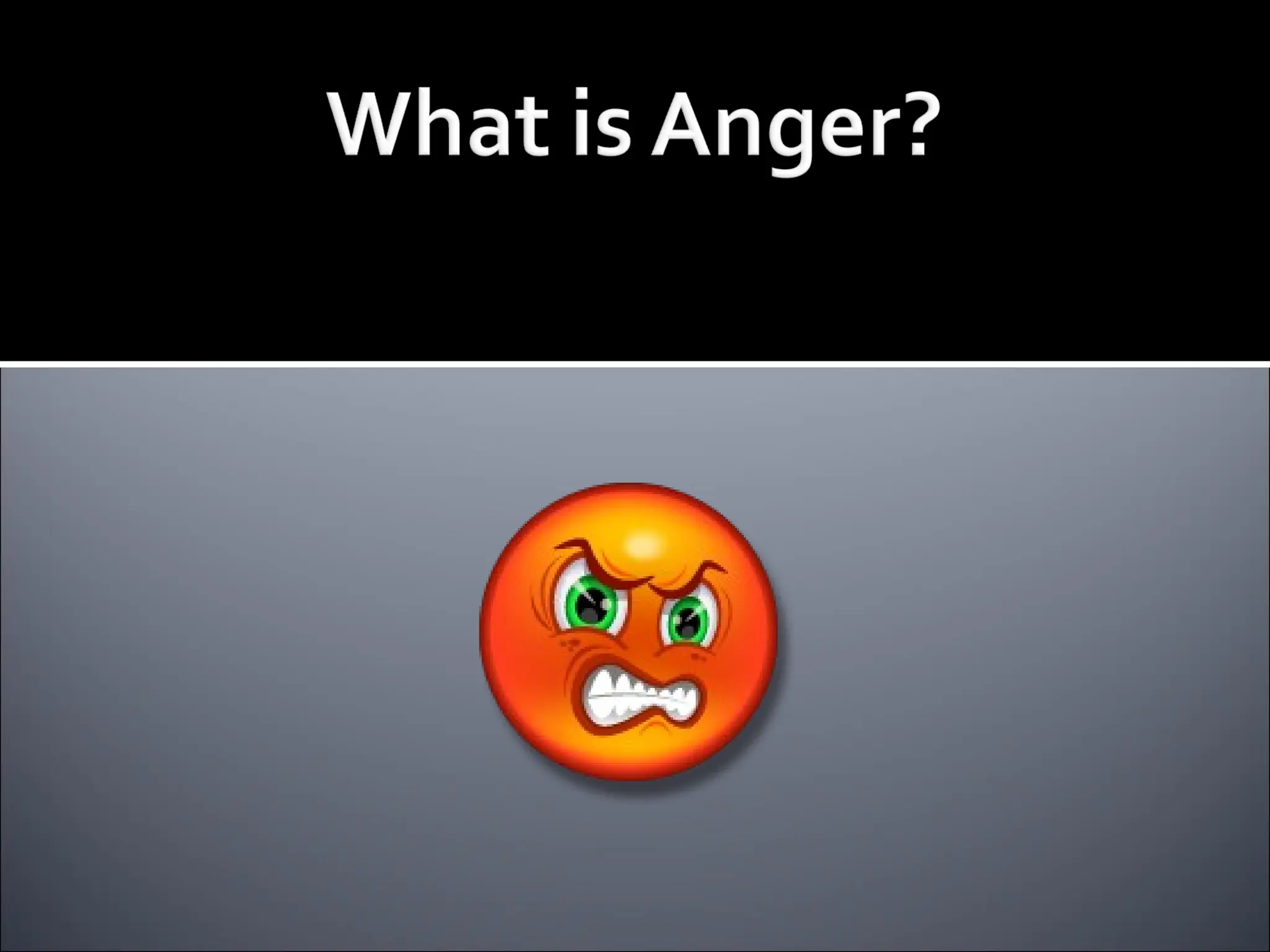 Anger Management: Understanding and Controlling Anger | PPT