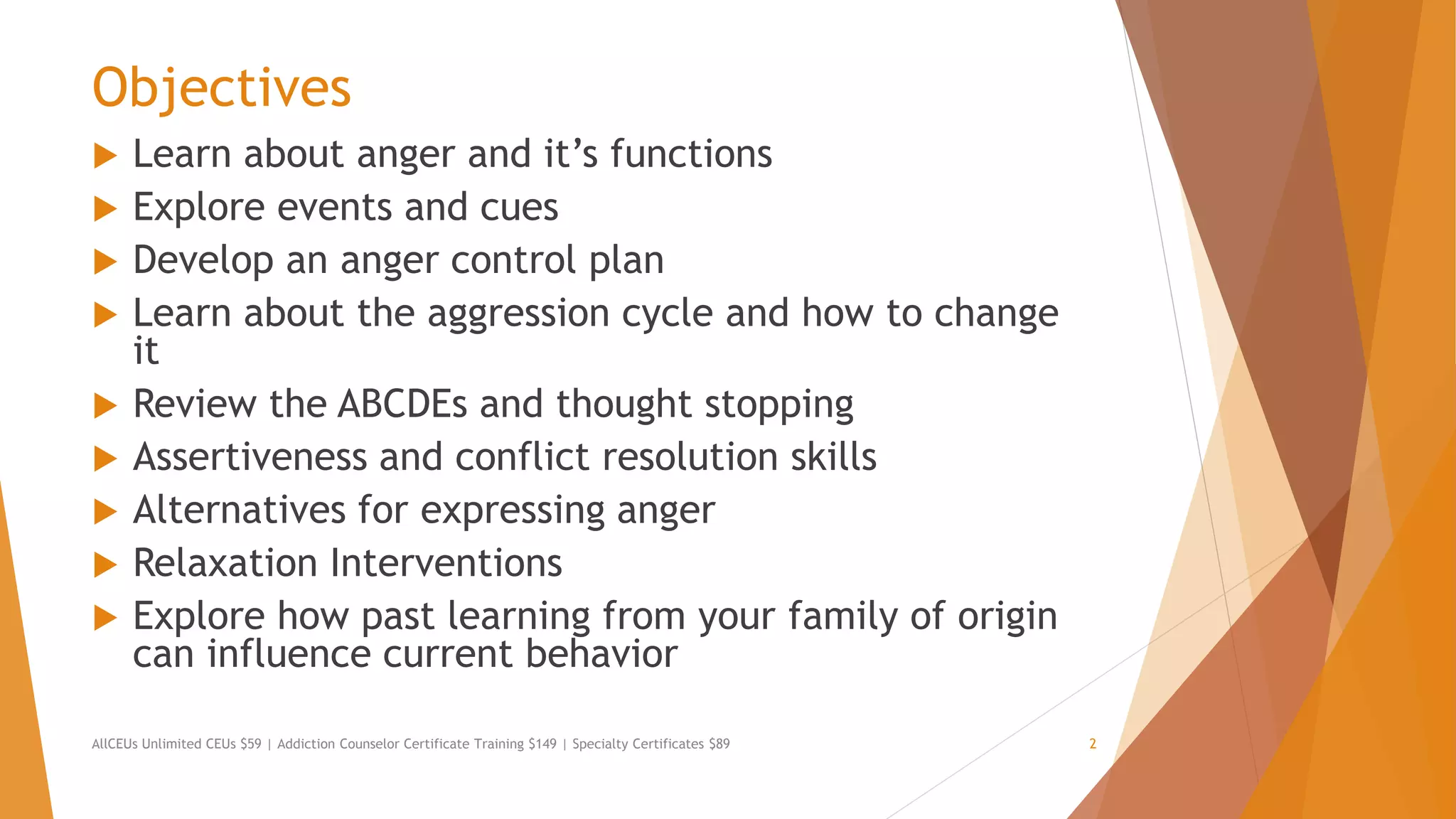 Anger management 9-12 Session Treatment Protocol | PPTX