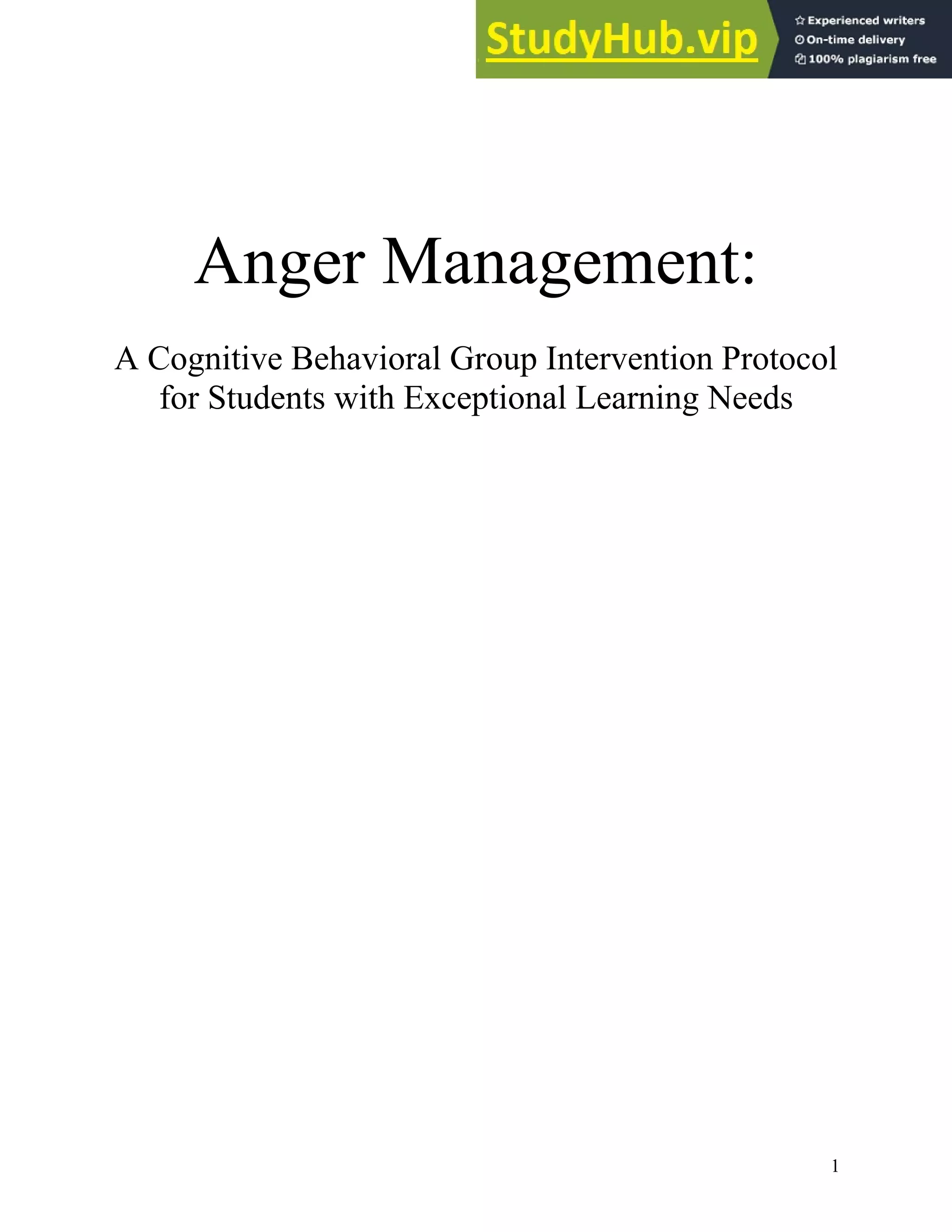 Anger Management A Cognitive Behavioral Group Intervention Protocol For ...