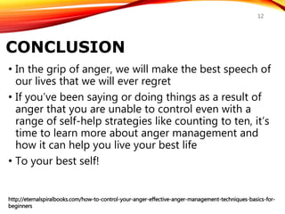 How to Control Your Anger: Anger Management Techniques for Beginners | PPTX
