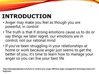 How to Control Your Anger: Anger Management Techniques for Beginners | PPTX