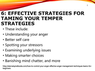How to Control Your Anger: Anger Management Techniques for Beginners | PPTX