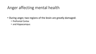 Anger -underlying causes, how to manage it | PPT