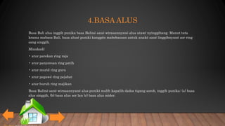 ANGGAH-UNGGUHING BASA BALI ppt | PPTX