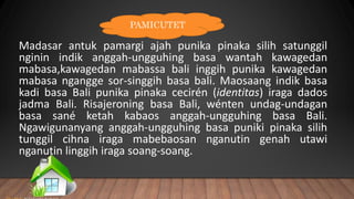 ANGGAH-UNGGUHING BASA BALI ppt | PPTX