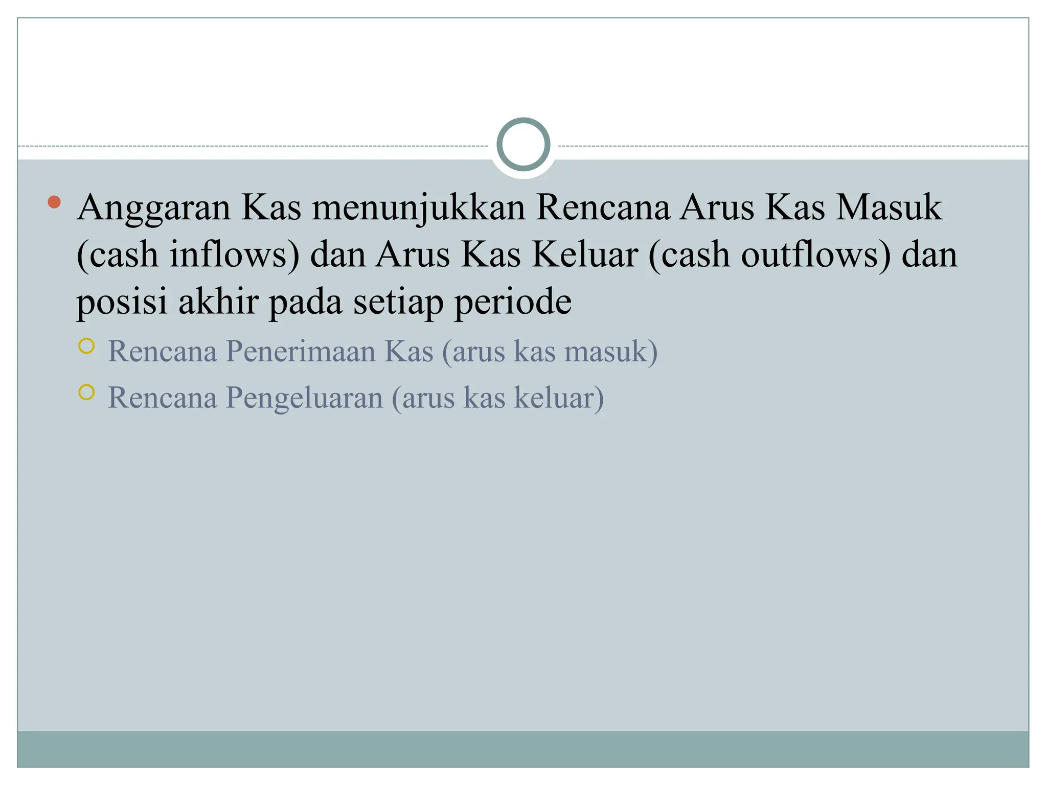 ANGGARAN KAS OPERASIONAL DAN PERUSAHAAN.ppt