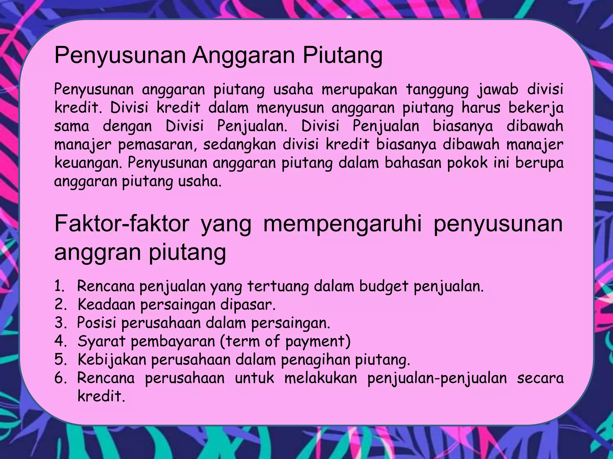 Anggaran Piutang | PPTX
