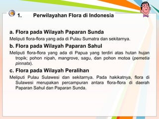 Persebaran flora dan fauna diindonesia | PPTX