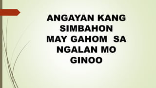 ANG GUGMA MO.pptx
