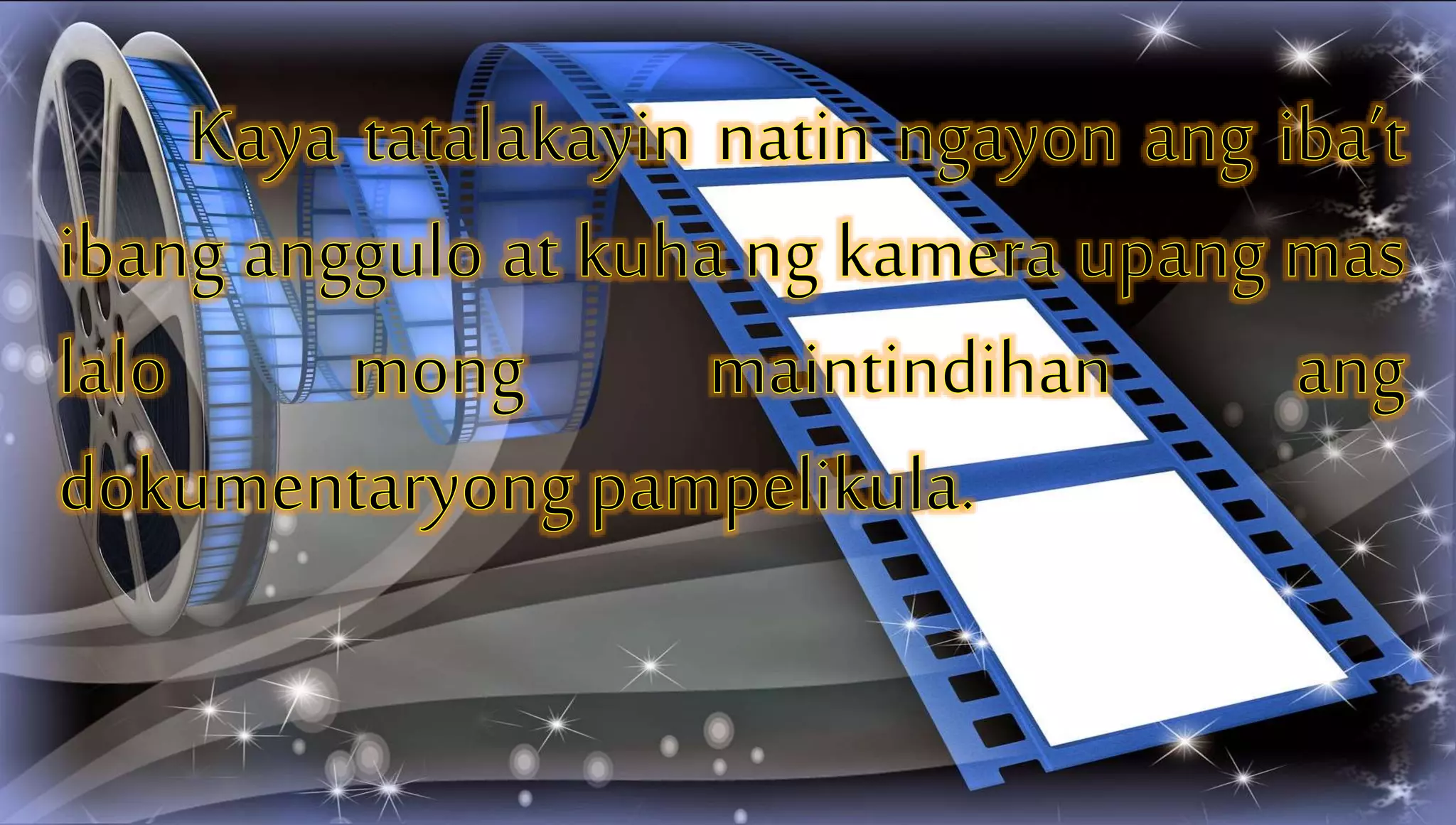 Anggulo at kuha ng kamera | PPTX