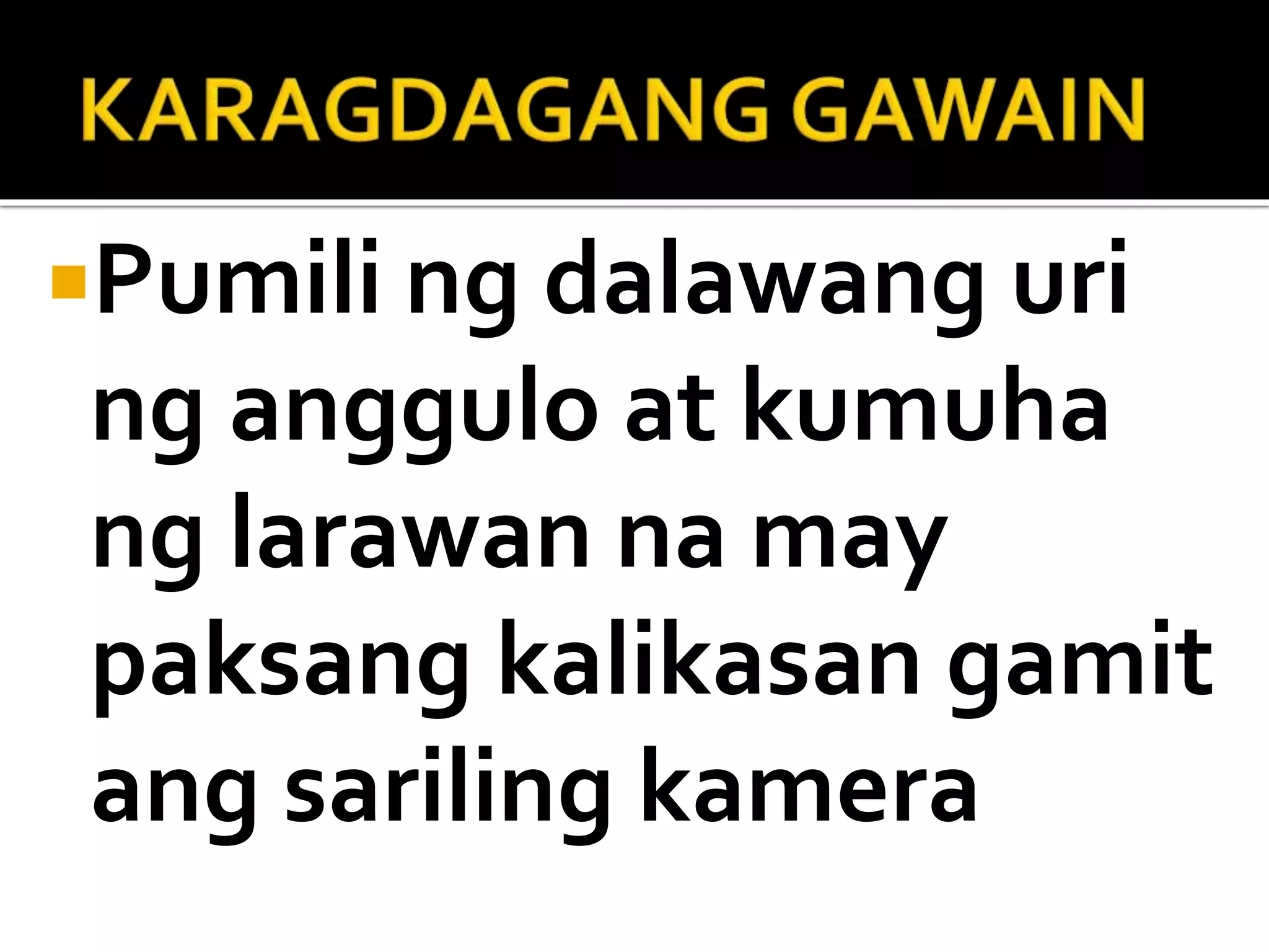 Anggulo ng kamera | PPTX