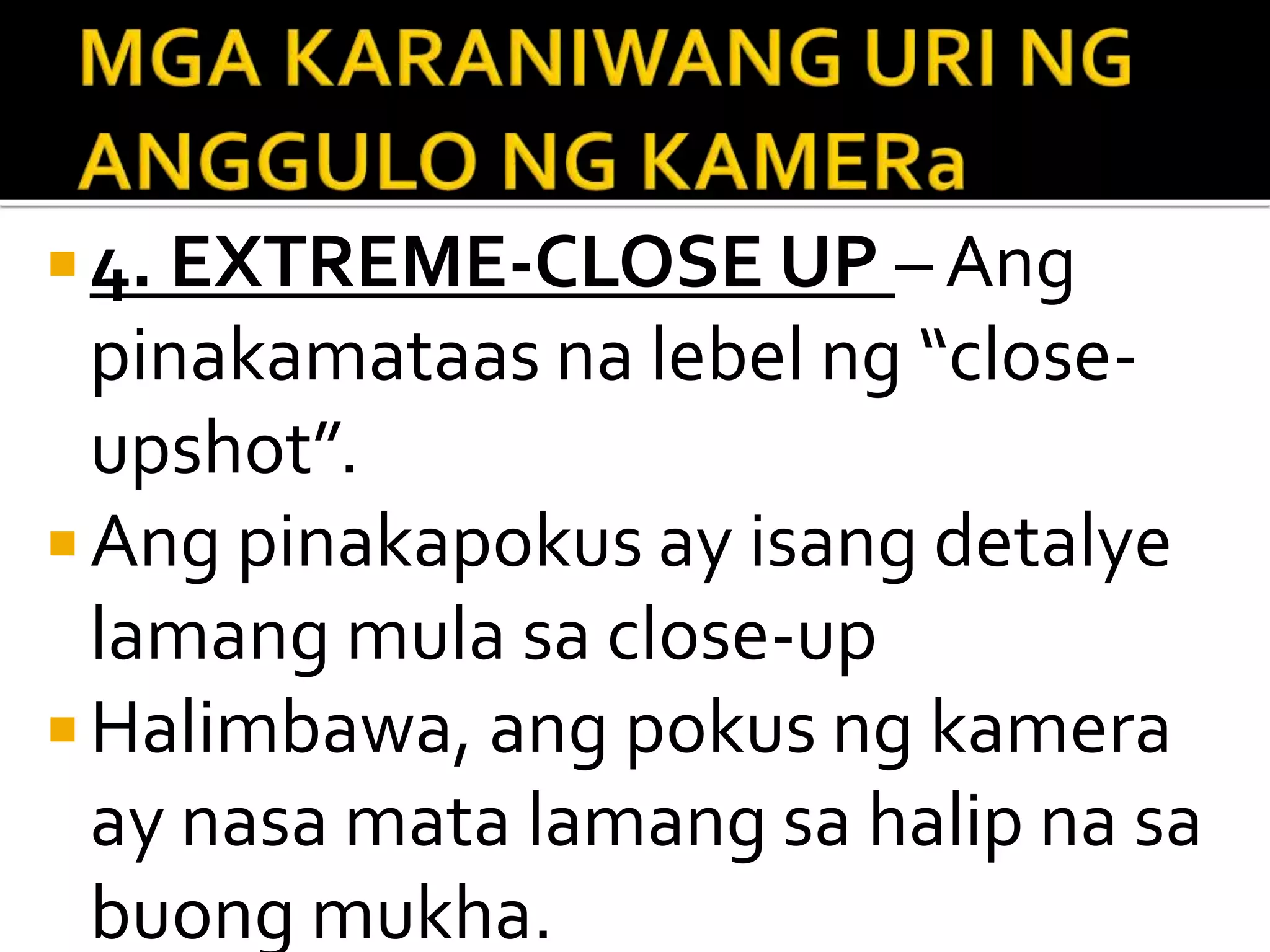 Anggulo ng kamera | PPTX