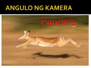 Anggulo ng kamera | PPTX