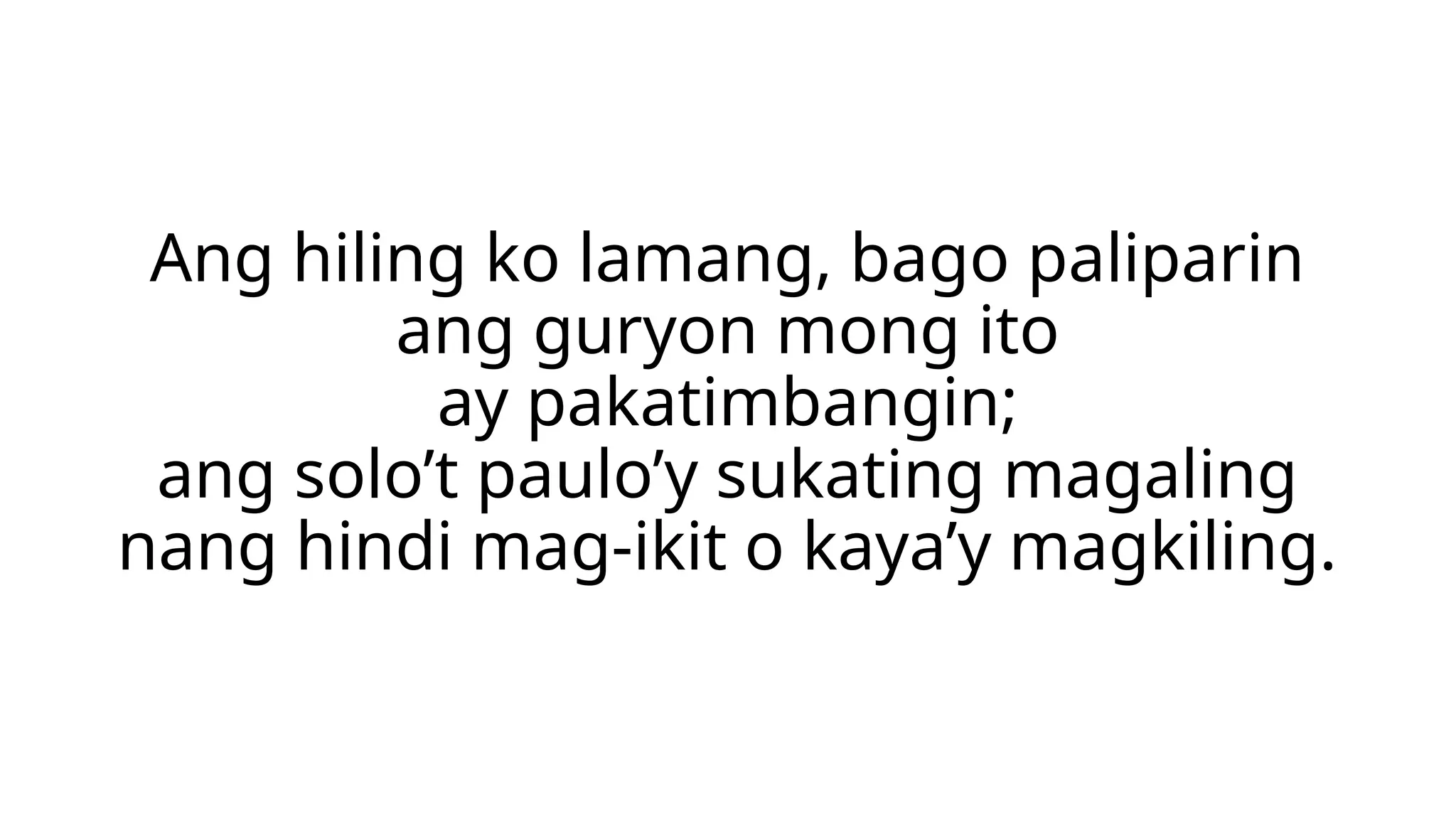Ang Guryon ni Ildefonso Santos at Ang Dalawang Uri ng Tugmaan | PPTX