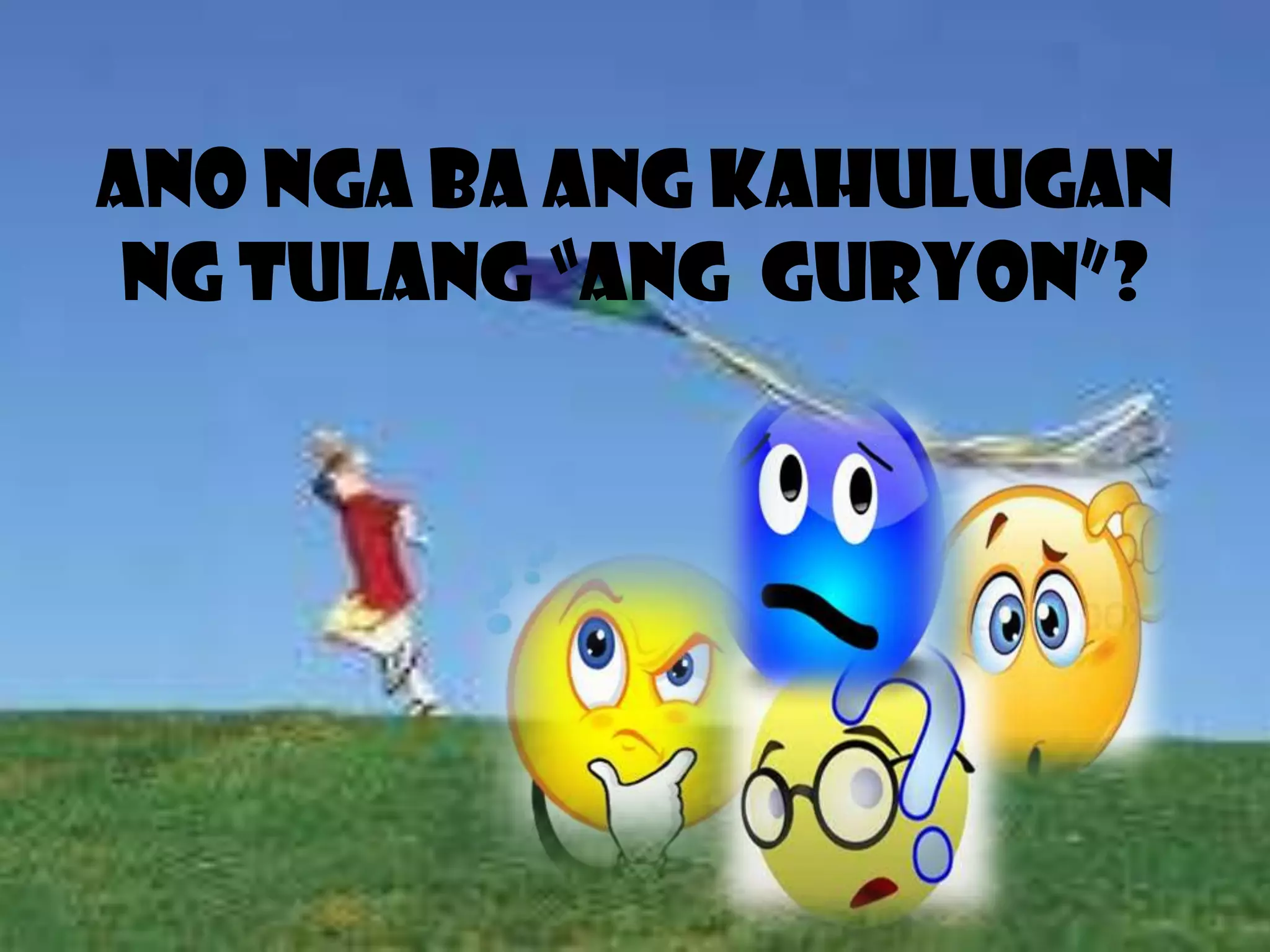 Ang guryon (1) | PPTX